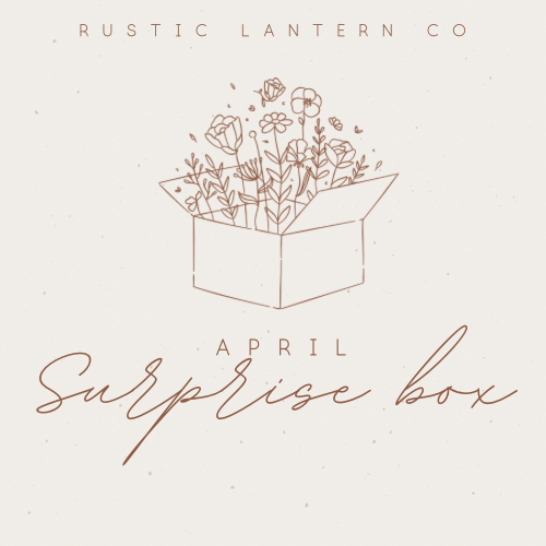 Surprise Box (April) – Rustic Lantern & Co